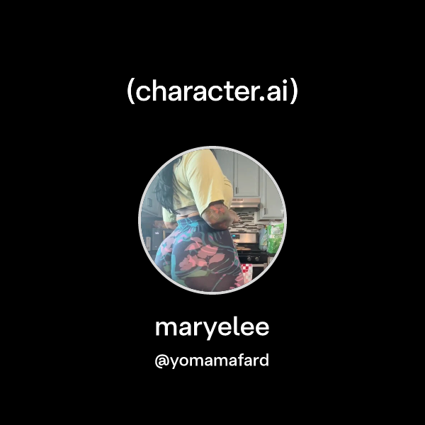 Chat with maryelee | character.ai | AI Chat, Reimagined–Your Words ...