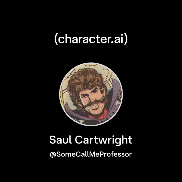 Chat with Saul Cartwright | character.ai | Personalized AI for every ...