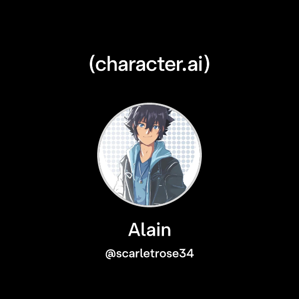 Chat with Alain | character.ai | Personalized AI for every moment of ...