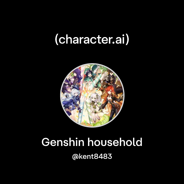 Chat with Genshin household | character.ai | AI Chat, Reimagined–Your ...