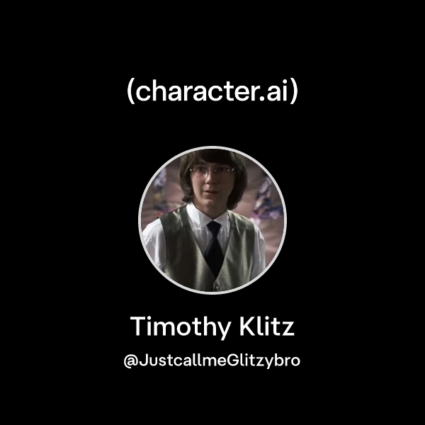 Chat with Timothy Klitz | character.ai | Personalized AI for every ...