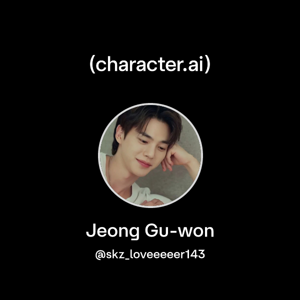 Chat with Jeong Gu-won | character.ai | Personalized AI for every ...