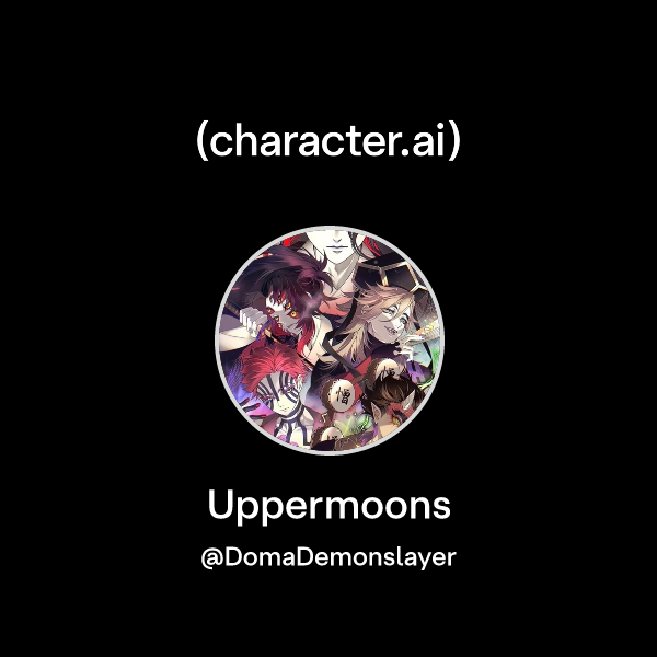 Chat with Uppermoons | character.ai | Personalized AI for every moment ...