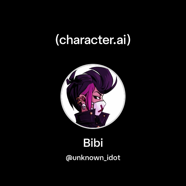 Chat with Bibi | character.ai | AI Chat, Reimagined–Your Words. Your World.
