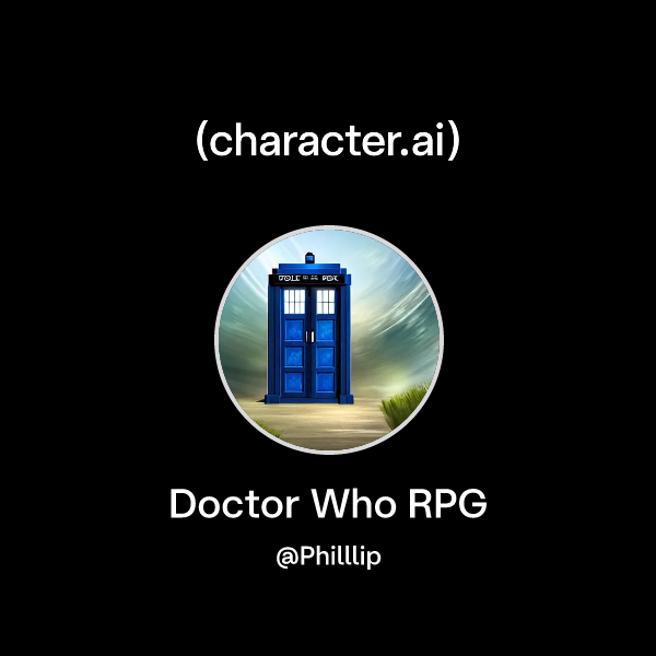 Chat with Doctor Who RPG | character.ai | AI Chat, Reimagined–Your ...