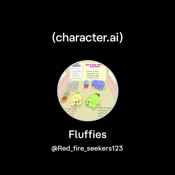 Chat with Fluffies | character.ai | Personalized AI for every moment of ...
