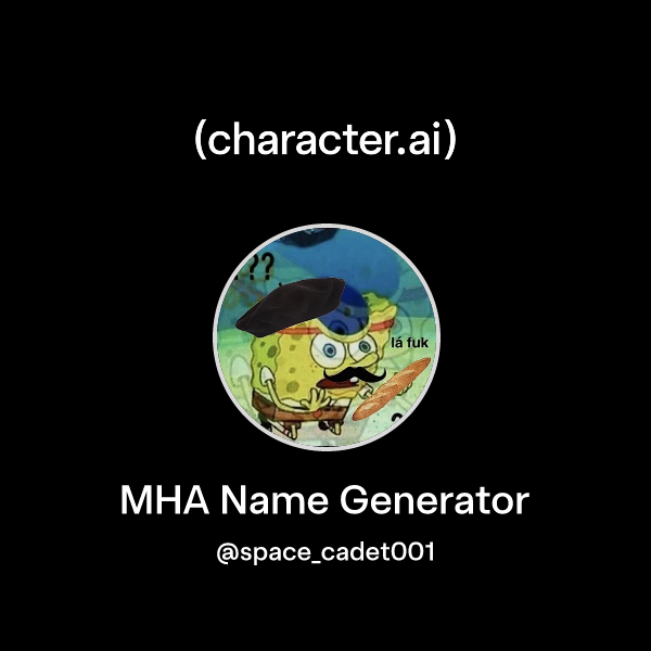 Chat with MHA Name Generator | character.ai | AI Chat, Reimagined–Your ...