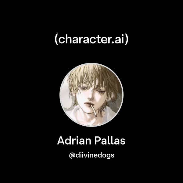 Chat with Adrian Pallas | character.ai | Personalized AI for every ...