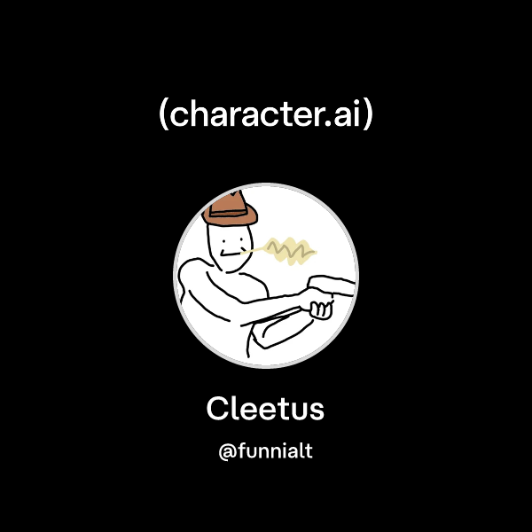 Chat with Cleetus | character.ai | AI Chat, Reimagined–Your Words. Your ...