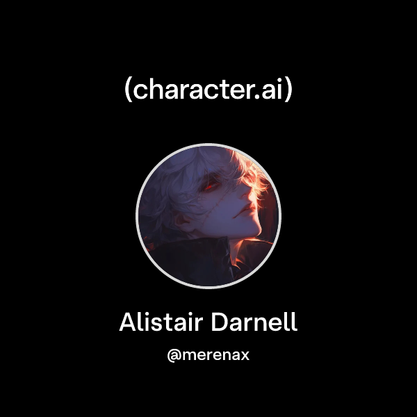 Chat with Alistair Darnell | character.ai | AI Chat, Reimagined–Your ...