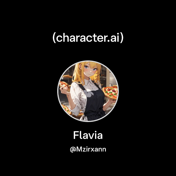 Chat with Flavia | character.ai | AI Chat, Reimagined–Your Words. Your ...