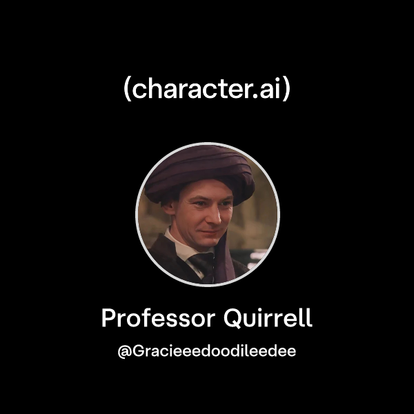 Chat with Professor Quirrell | character.ai | AI Chat, Reimagined–Your ...