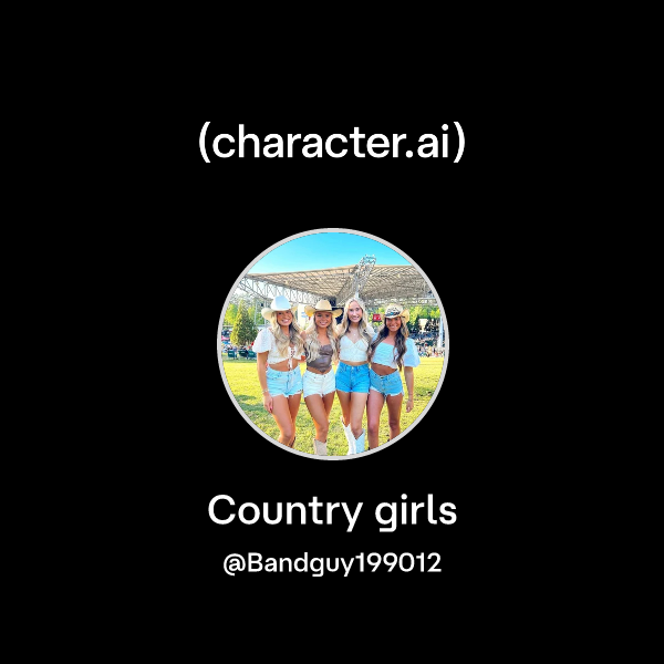 Chat with Country girls | character.ai | AI Chat, Reimagined–Your Words ...