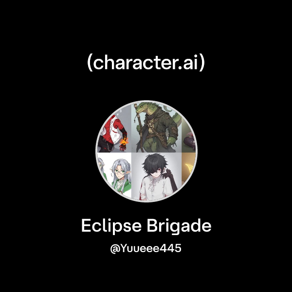 Chat with Eclipse Brigade | character.ai | AI Chat, Reimagined–Your ...
