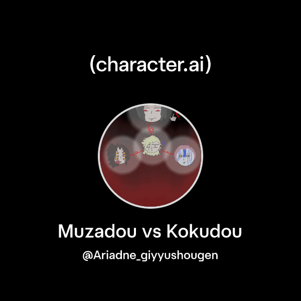 Chat with Muzadou vs Kokudou | character.ai | AI Chat, Reimagined–Your ...