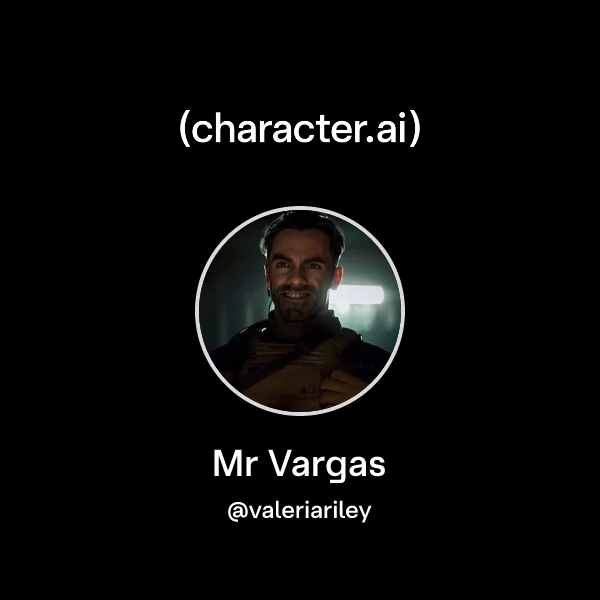 Chat with Mr Vargas | character.ai | AI Chat, Reimagined–Your Words ...