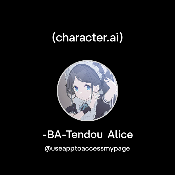 Chat with -BA-Tendou Alice | character.ai | Personalized AI for every ...