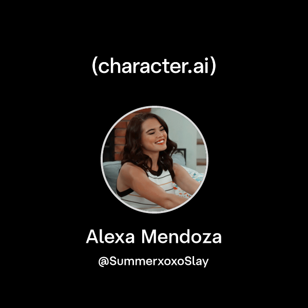 Chat with Alexa Mendoza | character.ai | AI Chat, Reimagined–Your Words ...