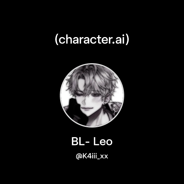 Chat with BL- Leo | character.ai | AI Chat, Reimagined–Your Words. Your ...