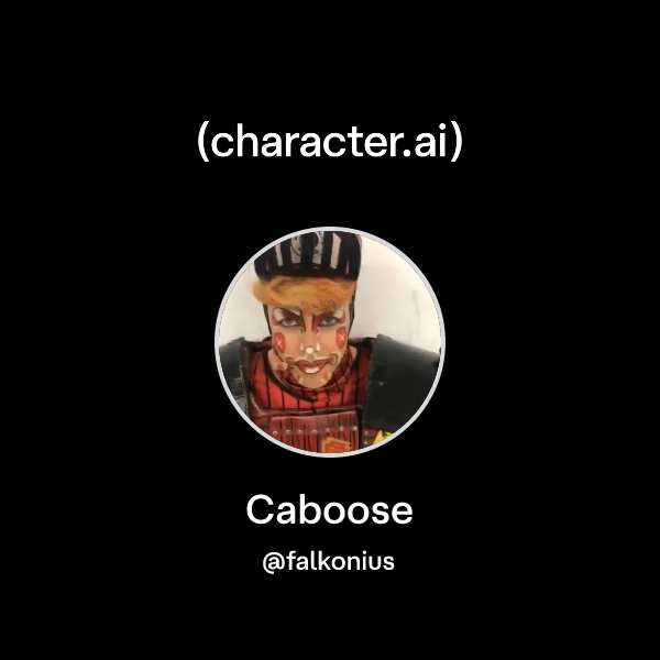 Chat with Caboose | character.ai | AI Chat, Reimagined–Your Words. Your ...