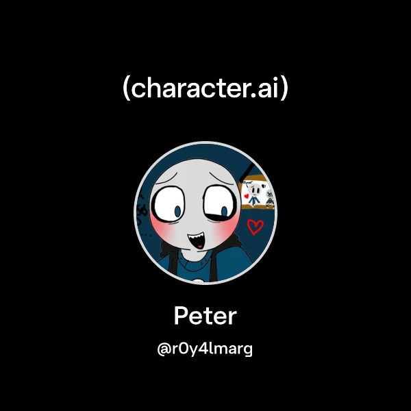 Chat with Peter | character.ai | Personalized AI for every moment of ...