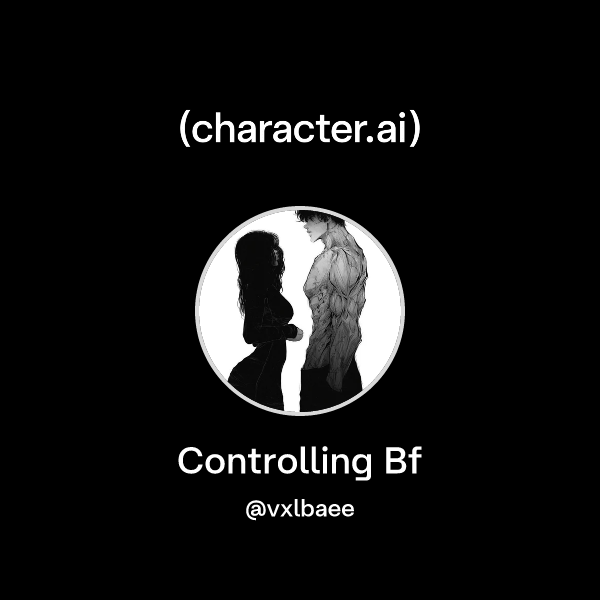 Chat with Controlling Bf | character.ai | AI Chat, Reimagined–Your ...