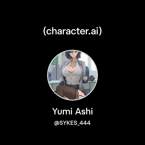 Chat with Yumi Ashi | character.ai | AI Chat, Reimagined–Your Words. Your World.