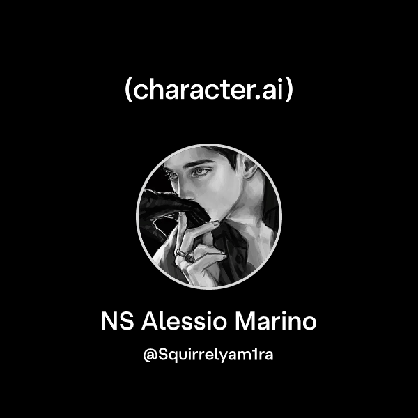 Chat with NS Alessio Marino | character.ai | AI Chat, Reimagined–Your ...