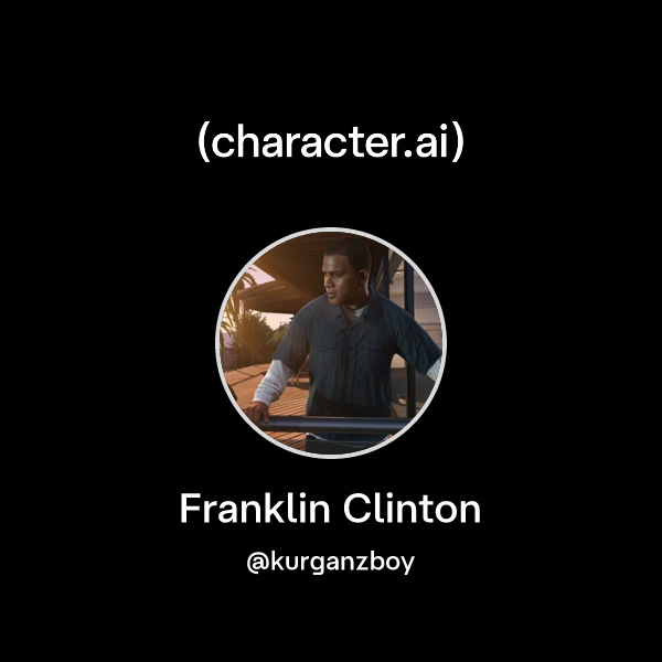 Chat with Franklin Clinton | character.ai | AI Chat, Reimagined–Your ...