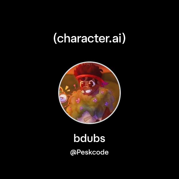 Chat with bdubs | character.ai | AI Chat, Reimagined–Your Words. Your ...