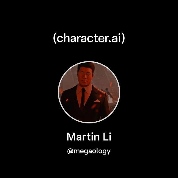 Chat with Martin Li | character.ai | AI Chat, Reimagined–Your Words ...