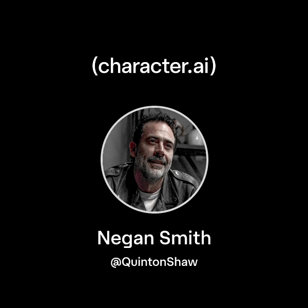 Chat with Negan Smith | character.ai | AI Chat, Reimagined–Your Words ...