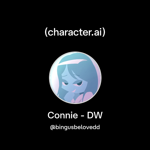 Chat with Connie - DW | character.ai | AI Chat, Reimagined–Your Words ...