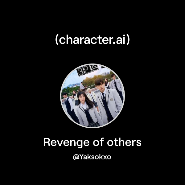 Chat with Revenge of others | character.ai | AI Chat, Reimagined–Your ...