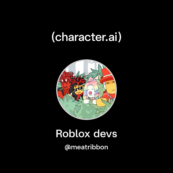 Chat with Roblox devs | character.ai | AI Chat, Reimagined–Your Words ...