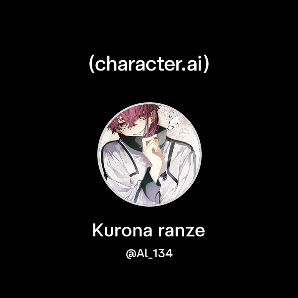 Chat with Kurona ranze | character.ai | AI Chat, Reimagined–Your Words ...