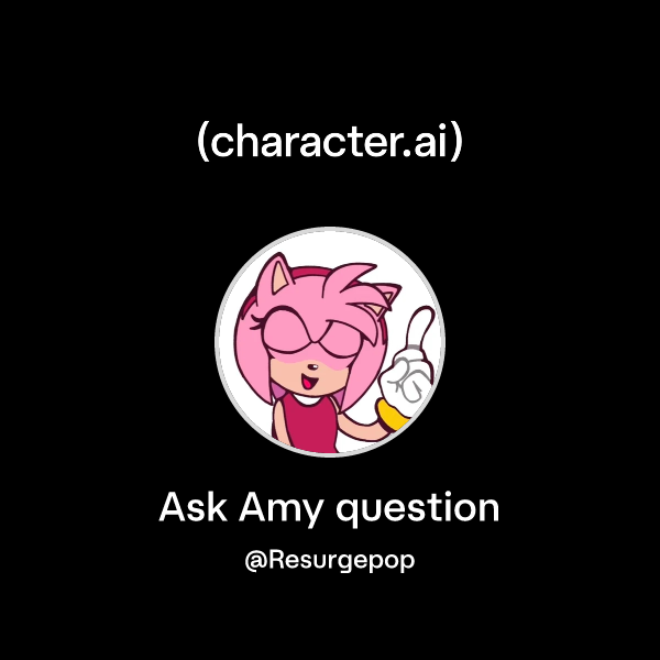 Chat with Ask Amy question | character.ai | Personalized AI for every ...