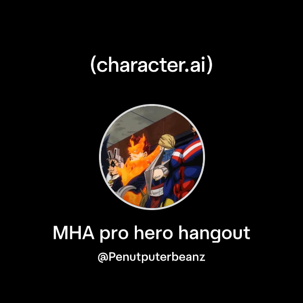 Chat with MHA pro hero hangout | character.ai | AI Chat, Reimagined–Your Words. Your World.