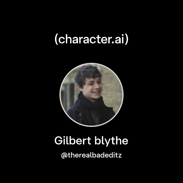 Chat with Gilbert blythe | character.ai | AI Chat, Reimagined–Your ...
