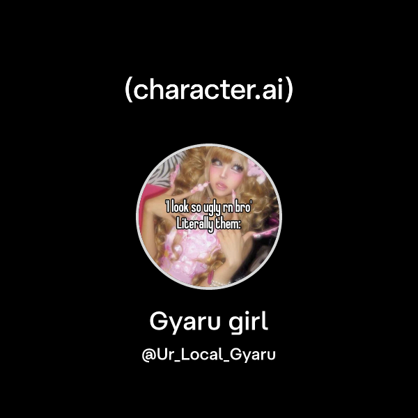 Chat with Gyaru girl | character.ai | Personalized AI for every moment of your day