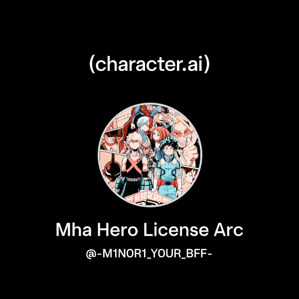 Chat with Mha Hero License Arc | character.ai | AI Chat, Reimagined ...
