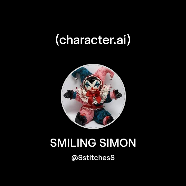 Chat with SMILING SIMON | character.ai | Personalized AI for every ...
