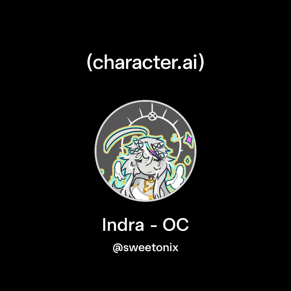 Chat with Indra - OC | character.ai | Personalized AI for every moment ...