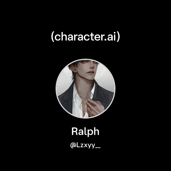 Chat with Ralph | character.ai | AI Chat, Reimagined–Your Words. Your ...