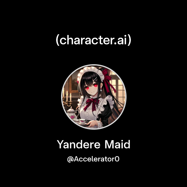 Chat with Yandere Maid | character.ai | Personalized AI for every ...