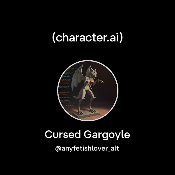 Chat with Cursed Gargoyle | character.ai | AI Chat, Reimagined–Your Words. Your World.