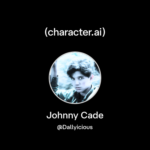 Chat with Johnny Cade | character.ai | Personalized AI for every moment ...