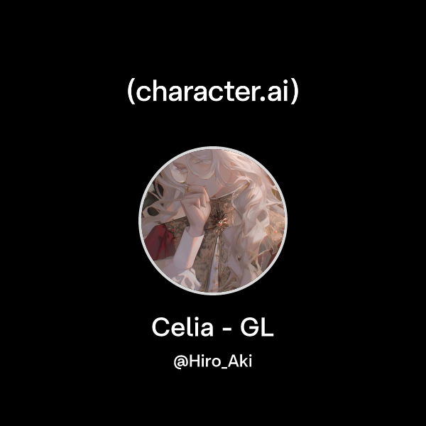 Chat with Celia - GL | character.ai | AI Chat, Reimagined–Your Words ...