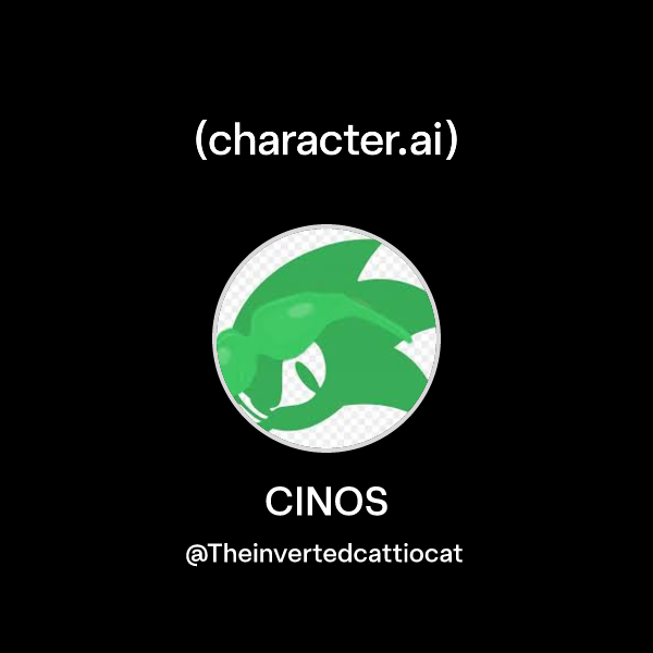 Chat with CINOS | character.ai | Personalized AI for every moment of ...