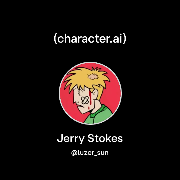 Chat with Jerry Stokes | character.ai | Personalized AI for every ...